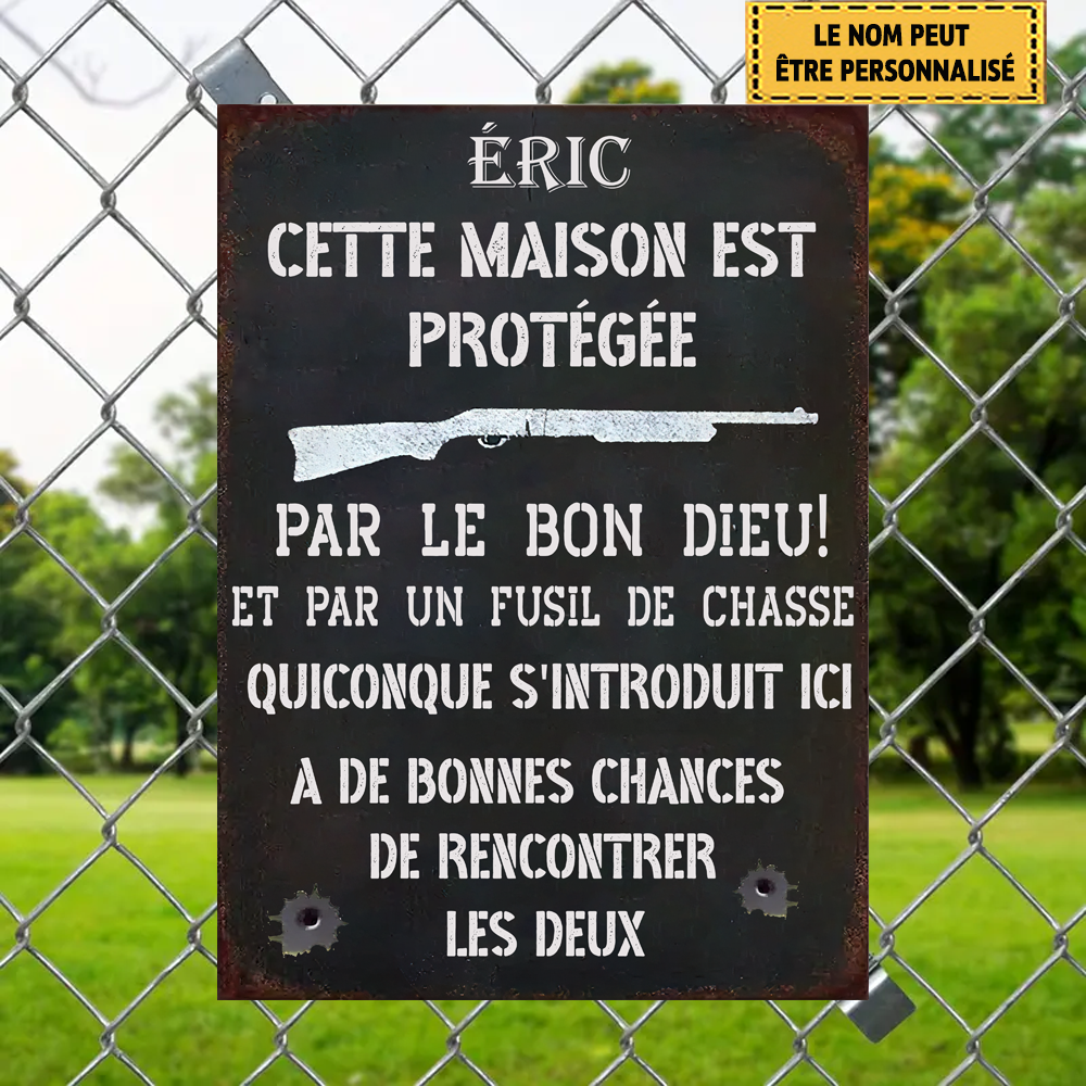 Cette Maison Est Protégée Par Le Bon Dieu 13 Enseigne En Métal ...