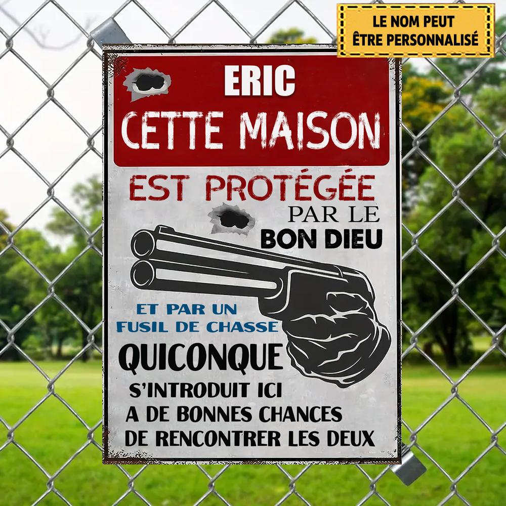 Cette Maison Est Protégée Par Le Bon Dieu 3 Enseigne En Métal ...